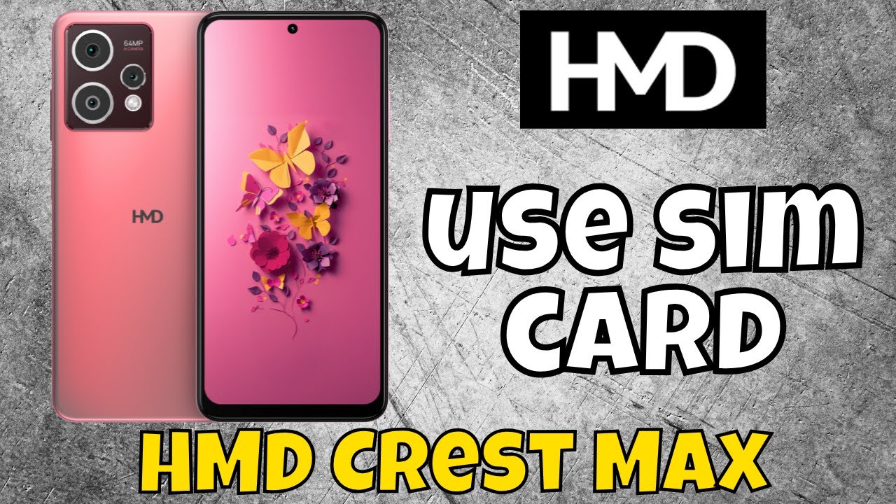 HMD Crest Max Sim Card Settings || How to set card settings || How to ...
