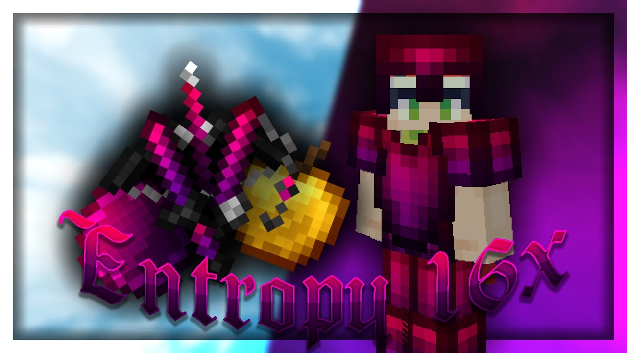 🏮Entropy 16x🔮 - Pack Release (1.7/1.8) - YouTube