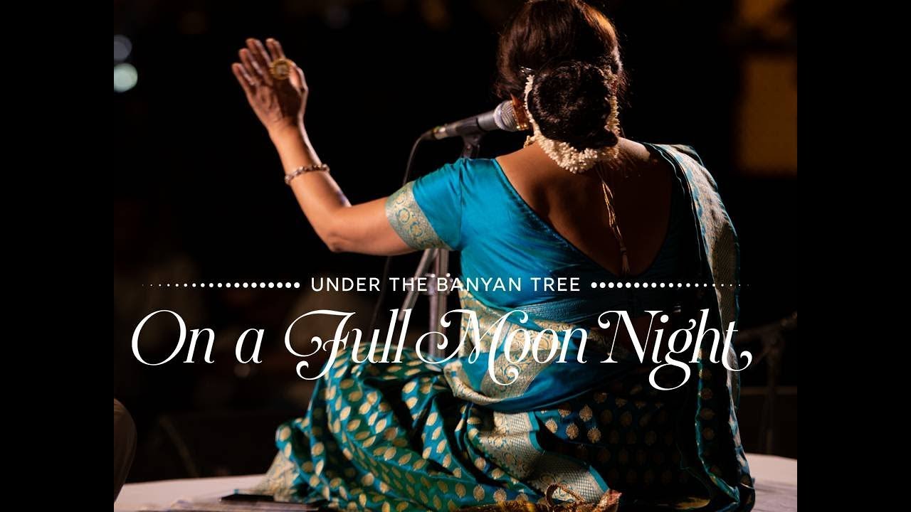 Under the Banyan Tree on a Full Moon Night | July 2019 - YouTube