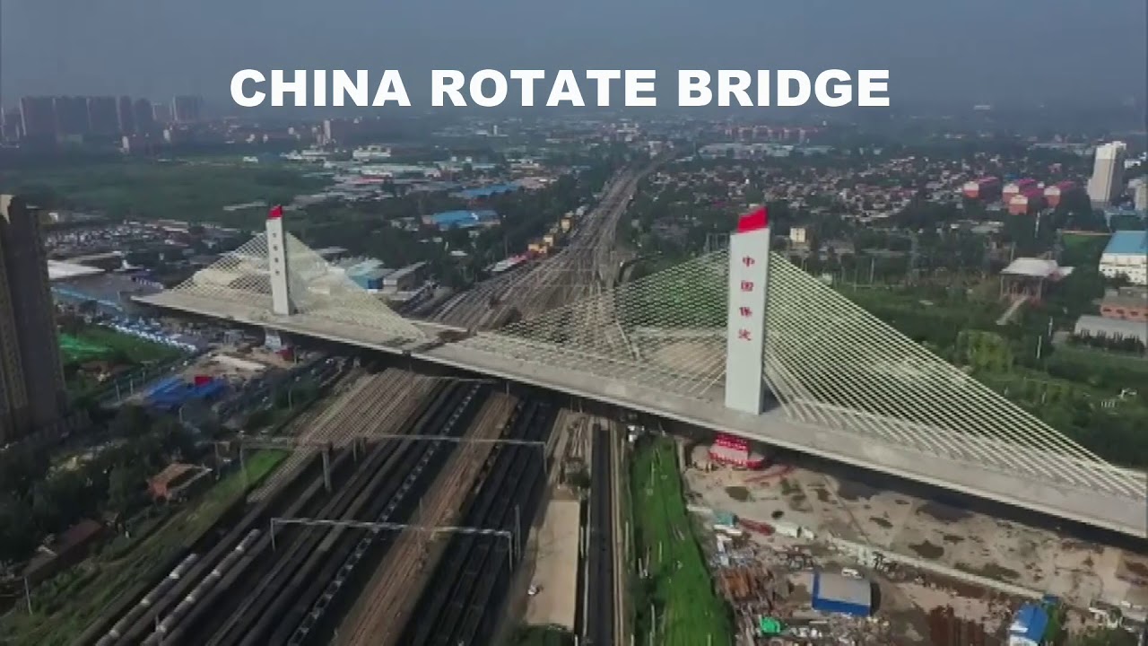CHINA ROTATE BRIDGE 2019 - YouTube