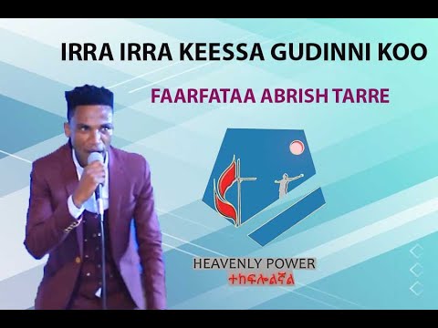 FAARFATAA ABRAHAM TARRE ,Amazing oromic worship by singer Abraham Tarre ...