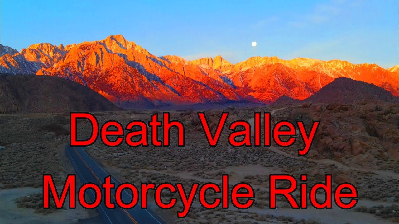 Death Valley Motorcycle Ride Including 4k Drone Video* in Alabama Hills ...