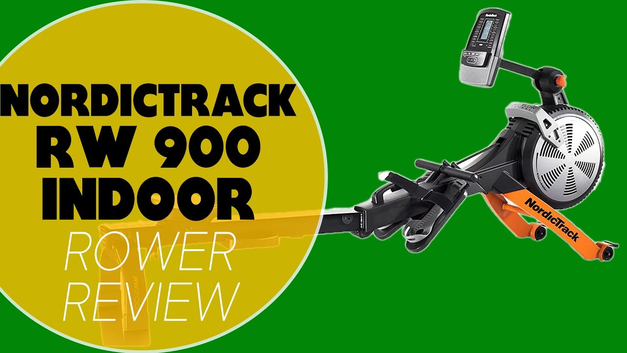 NordicTrack RW900 Indoor Rower Review: Is It Really Worth it? (Expert ...