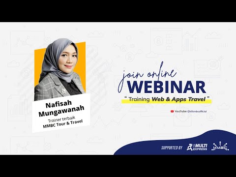 WEBINAR - Training Website & Apps Travel | Bersama Ibu Nafisah Mungawanah