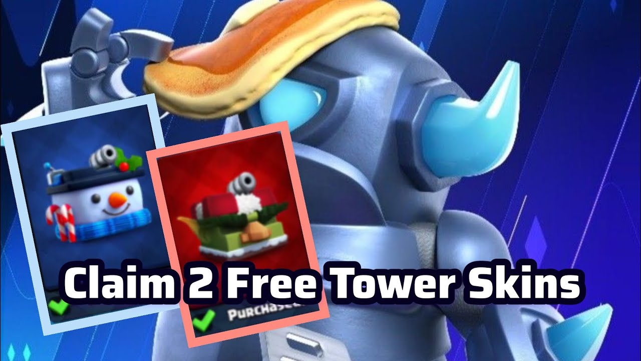 Claiming 2 Free Tower Skins In Clash Royale 🥳 - YouTube