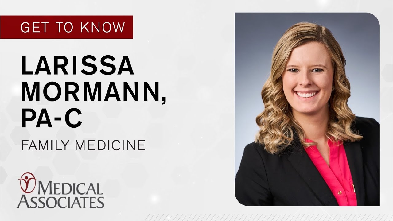Larissa Mormann, PA-C | Family Medicine | Medical Associates Clinic ...