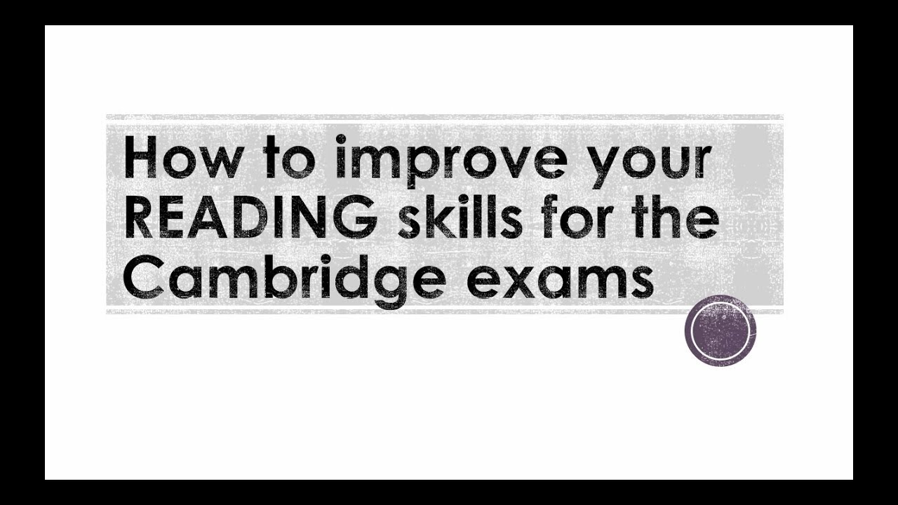 5 ways to IMPROVE ENGLISH READING skills for Cambridge Exams 📚 | For ...