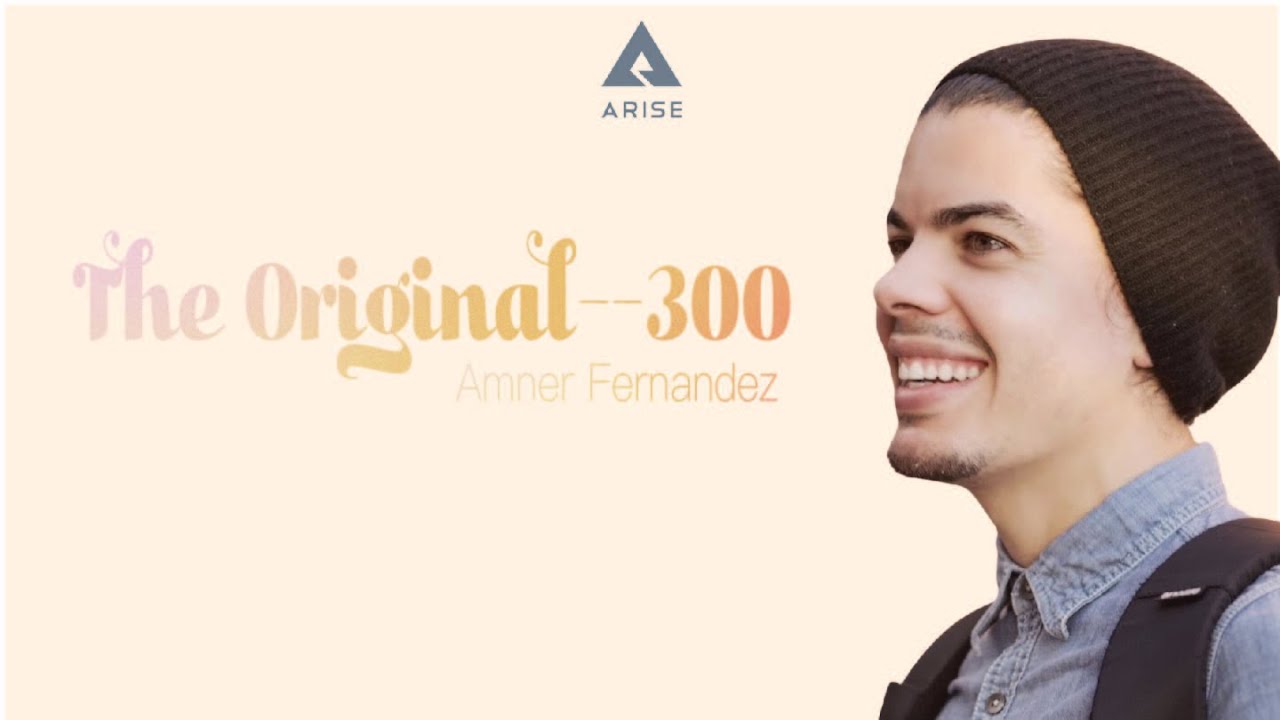 The Original 300 | Pr. Amner Fernandez - YouTube