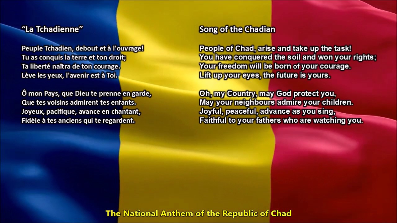 Chad National Anthem "La Tchadienne" with vocal and lyrics French w ...
