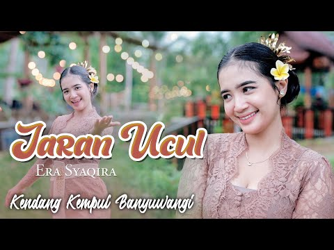Era Syaqira - JARAN UCUL  || Kendang Kempul Banyuwangi (Official Music Video)