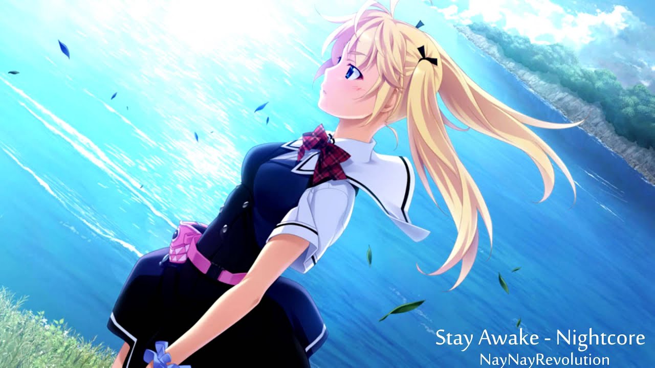 Stay Awake - Nightcore - YouTube