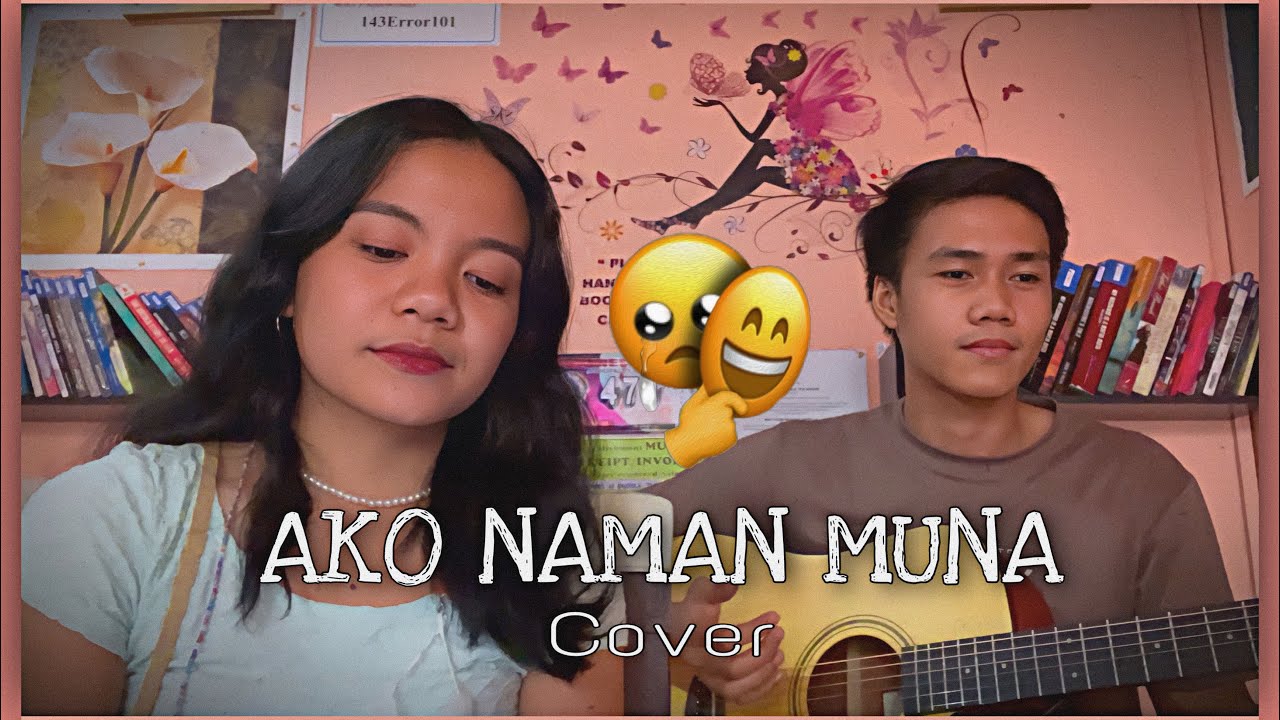 AKO NAMAN MUNA I Angela Ken I AKOstic - YouTube