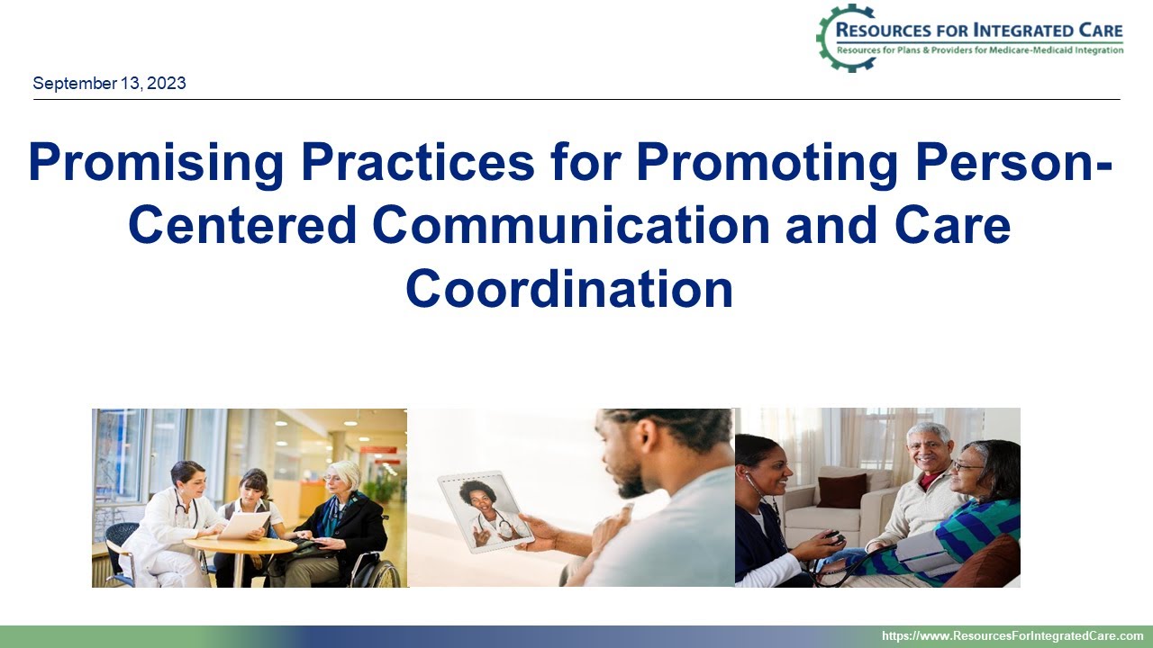 Promising Practices For Promoting Person-Centered Communication And ...