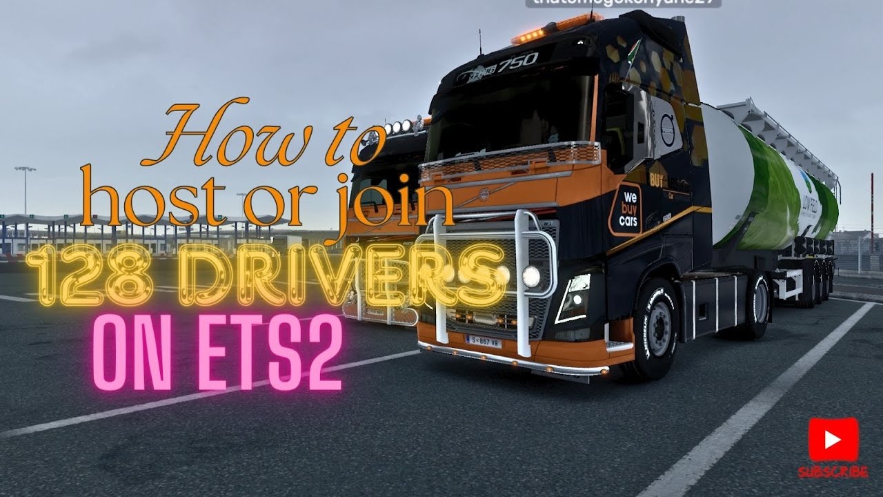 How to host and join 128 drivers on ets2(CONVOY 128) - YouTube