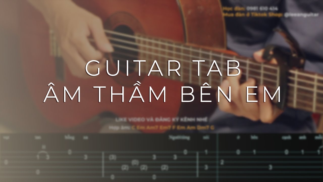 GUITAR TAB CƠ BẢN | ÂM THẦM BÊN EM - SƠN TÙNG M-TP | ĐIỆP KHÚC - YouTube