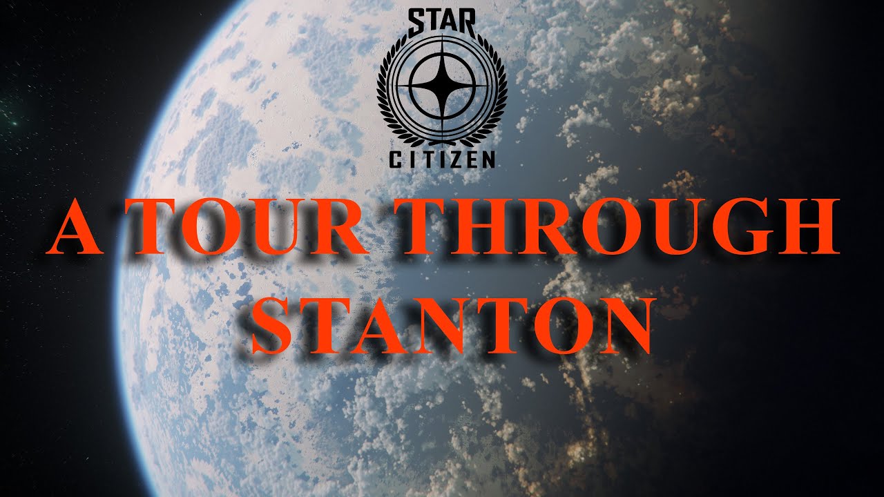 A Tour Through Stanton: A Star Citizen Cinematic - YouTube
