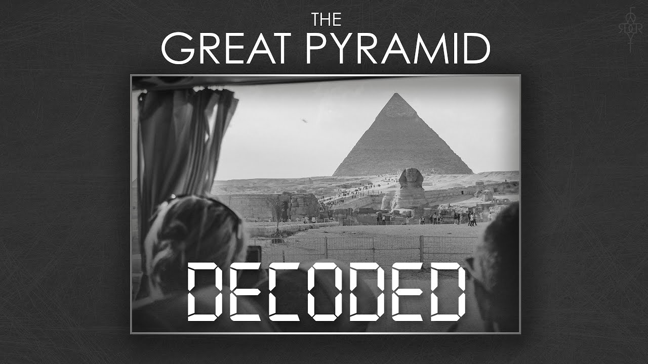 THE GREAT PYRAMID DECODED - YouTube