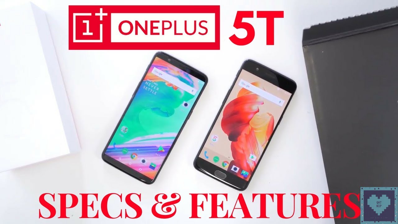 One Plus 5T | A New View | Official Specs & Features - YouTube