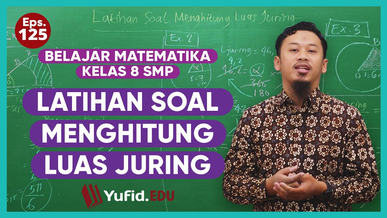 Latihan Soal Menghitung Luas Juring Lingkaran (Belajar Matematika Kelas ...