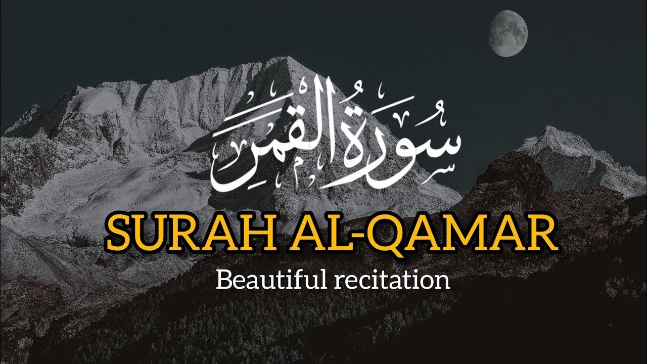 Surah Qamar | The Moon 🌙 | with translation English and Hindi - YouTube