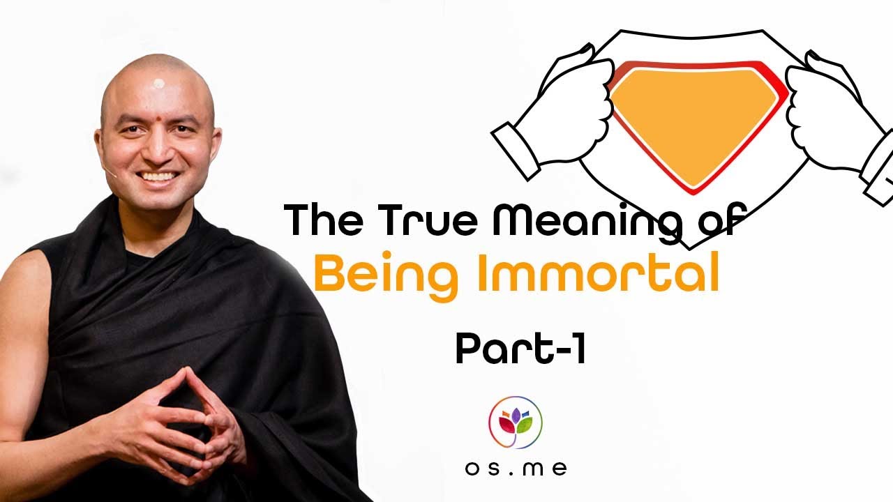The True Meaning of Being Immortal Part 1 - Om Swami [English] - YouTube