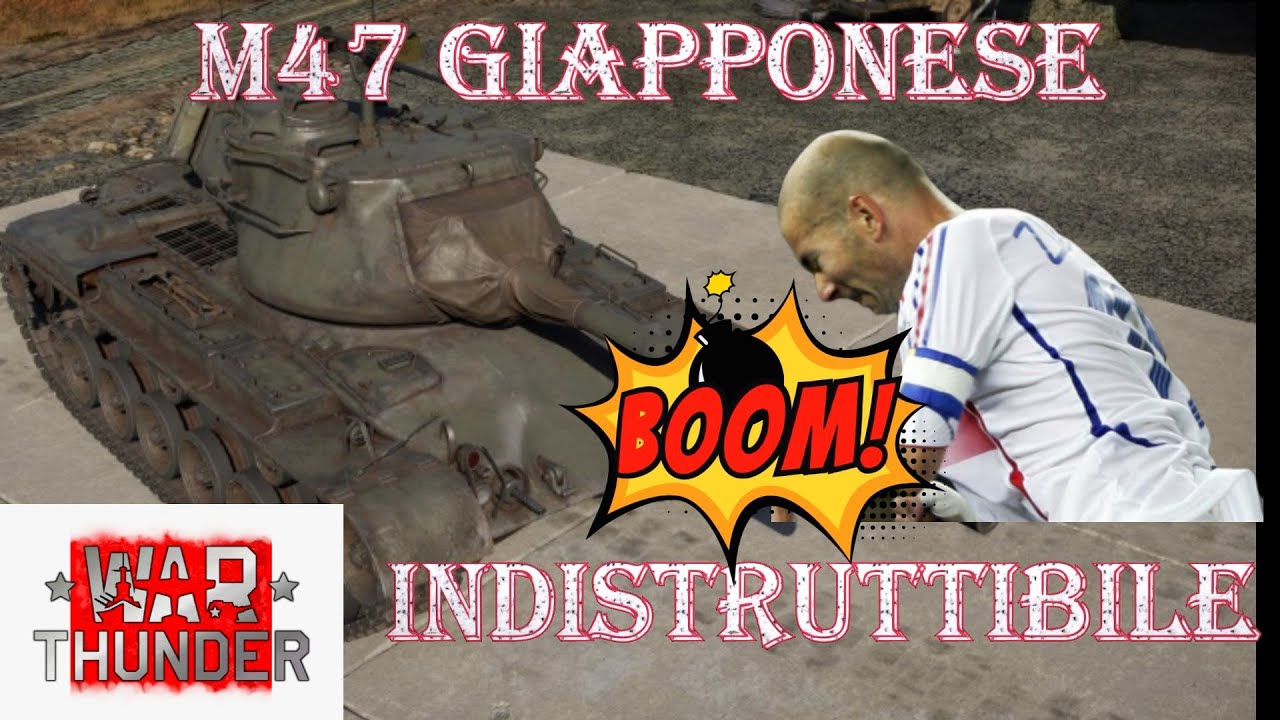 Warthunder Super M47 giappo quanto incassa! - YouTube