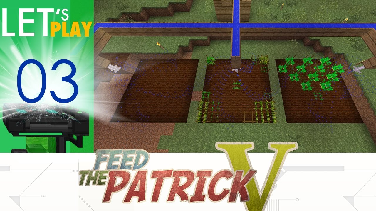Feed the Patrick V ep.3 - Agricraft - YouTube