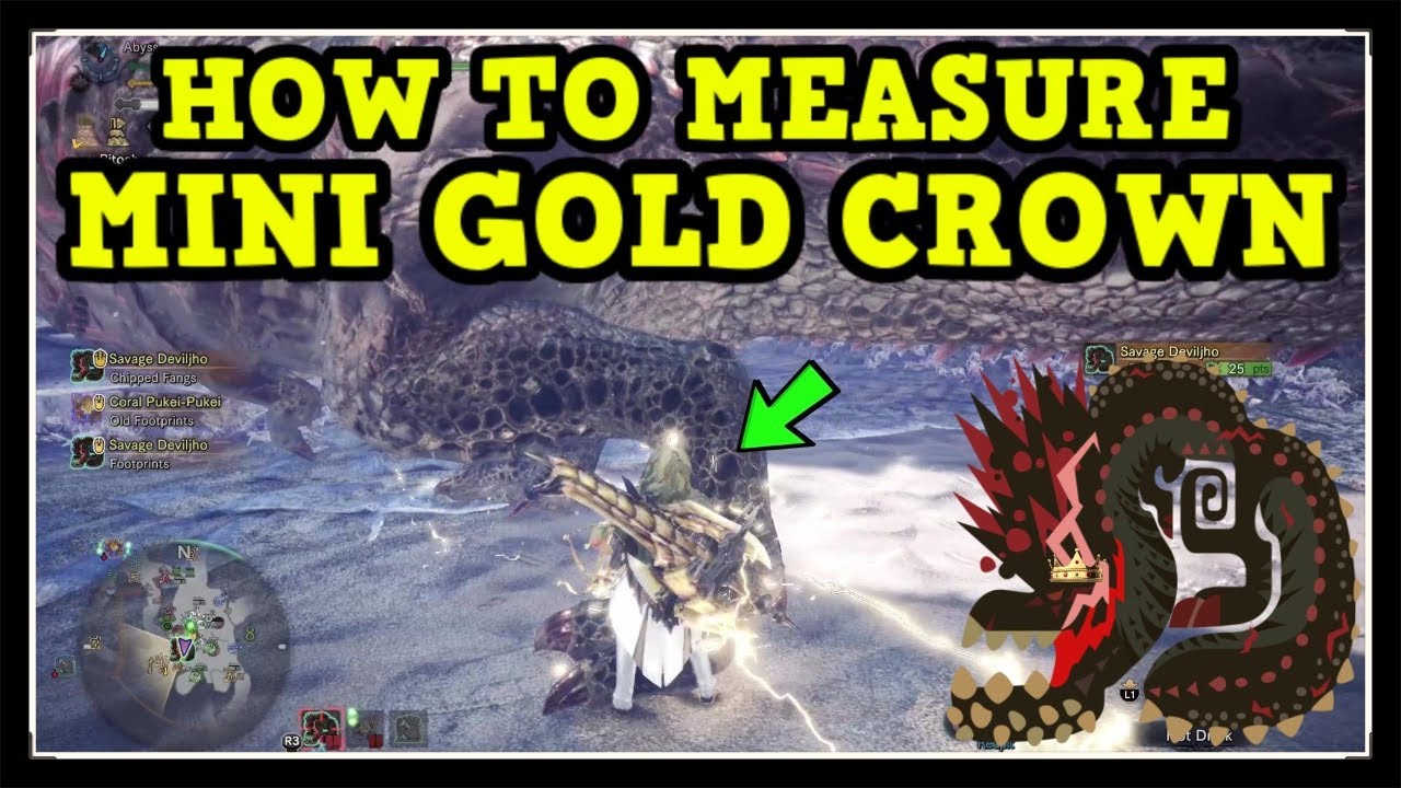 MHW Iceborne Savage Deviljho Mini Gold Crown (How to Measure Gold Crown ...