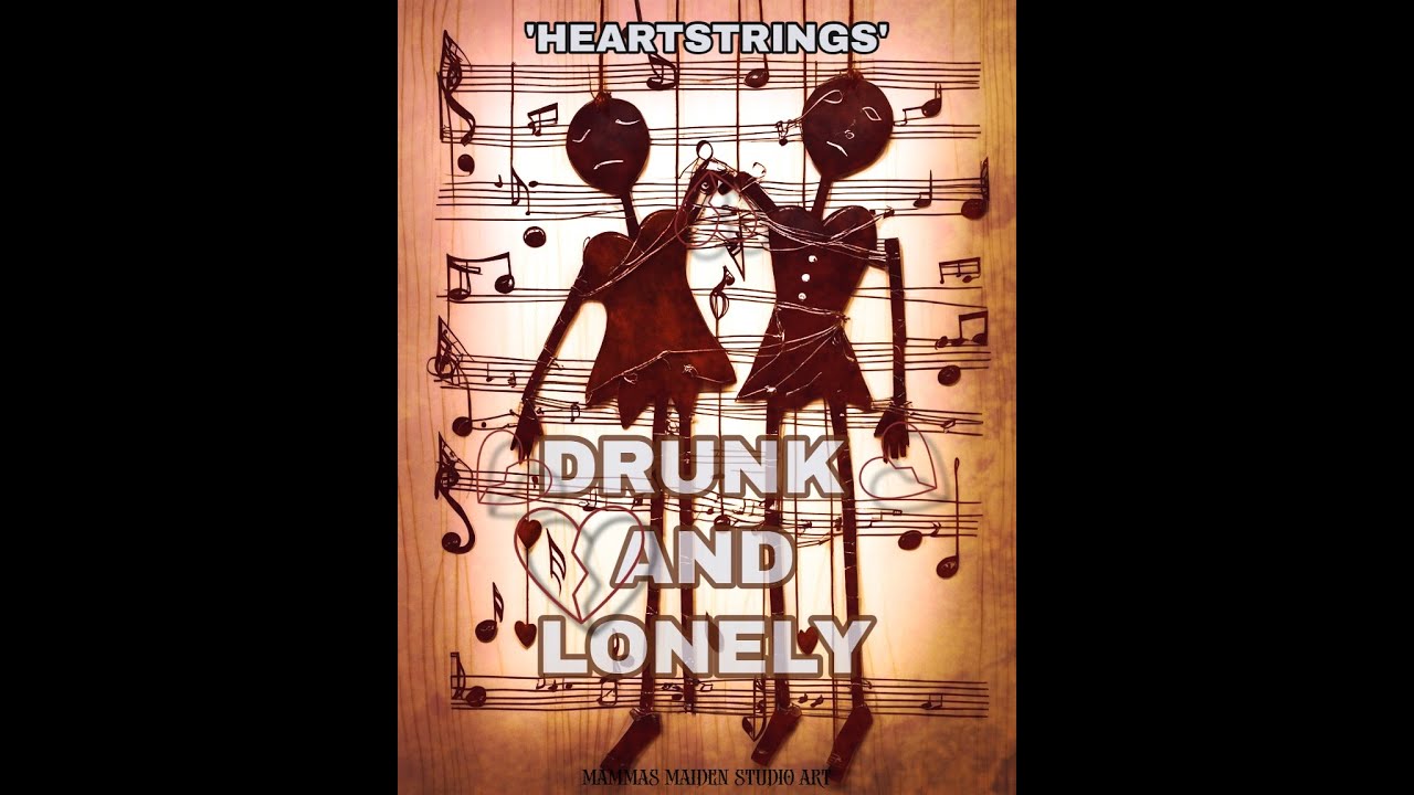 Mammas Maiden Studio and Drunk and Lonely 'Heartstrings' Collaboration - YouTube