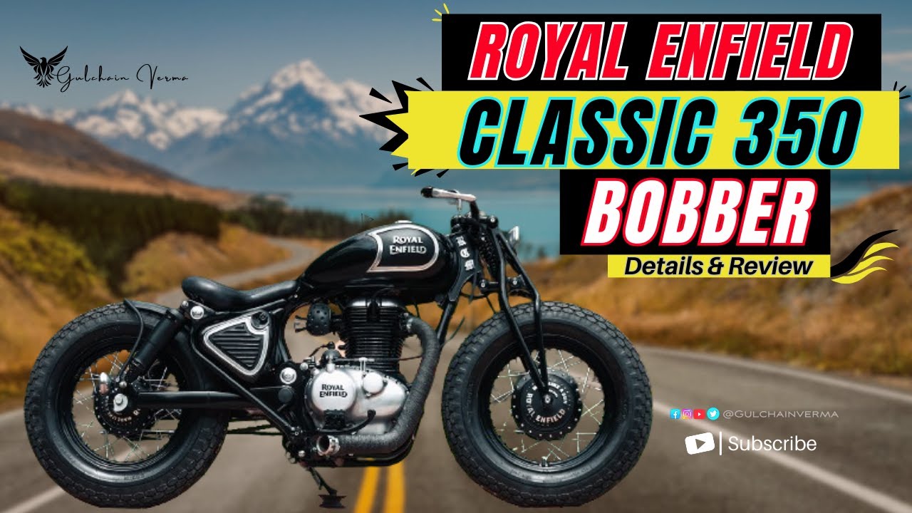 Royal Enfield Classic 350 Bobber Details & Review | Bobber 350 expected ...