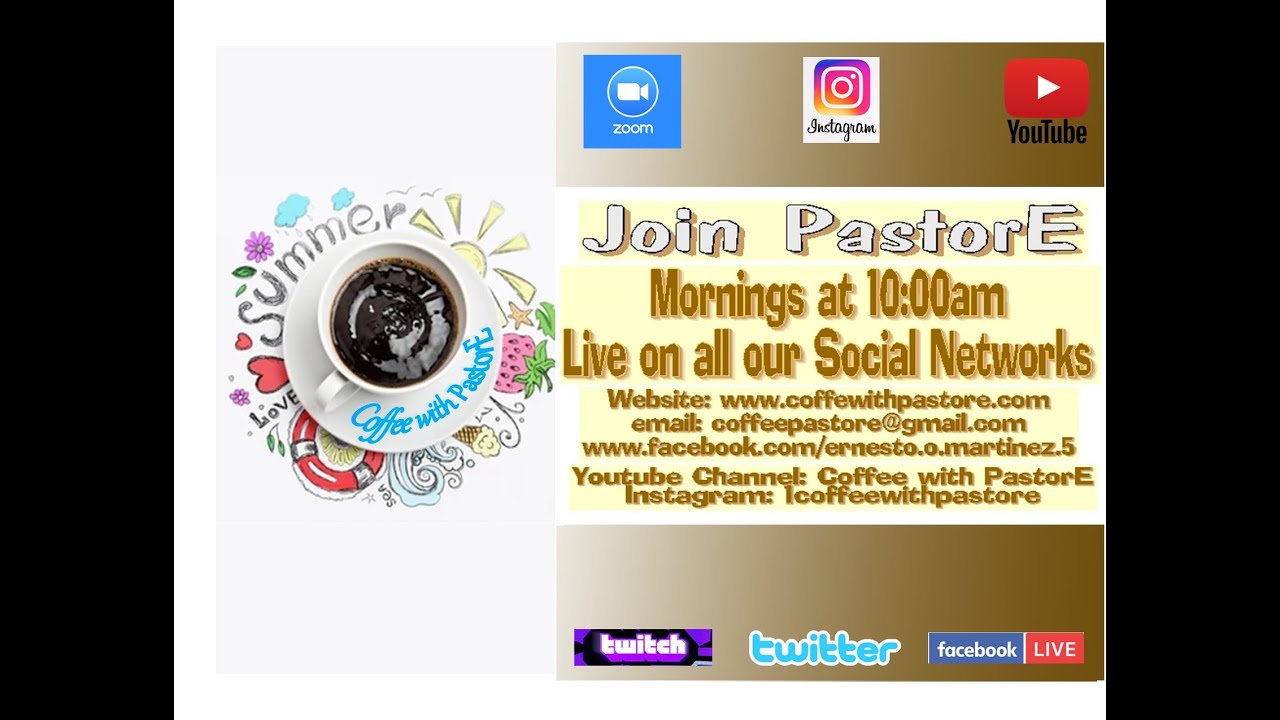 Coffee with PastorE From the comfort of my home to your! Prayer! 9/15 ...