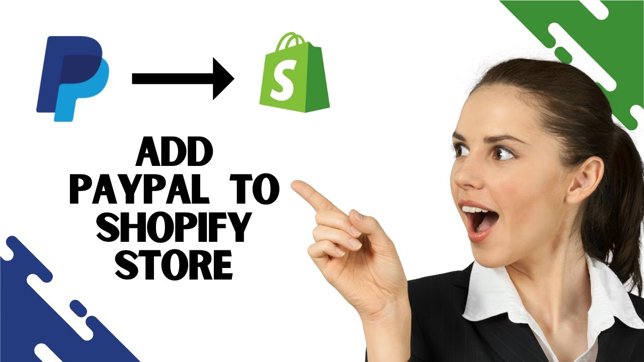How to Enable Paypal Payments in Shopify Store || Shopify Paypal ...