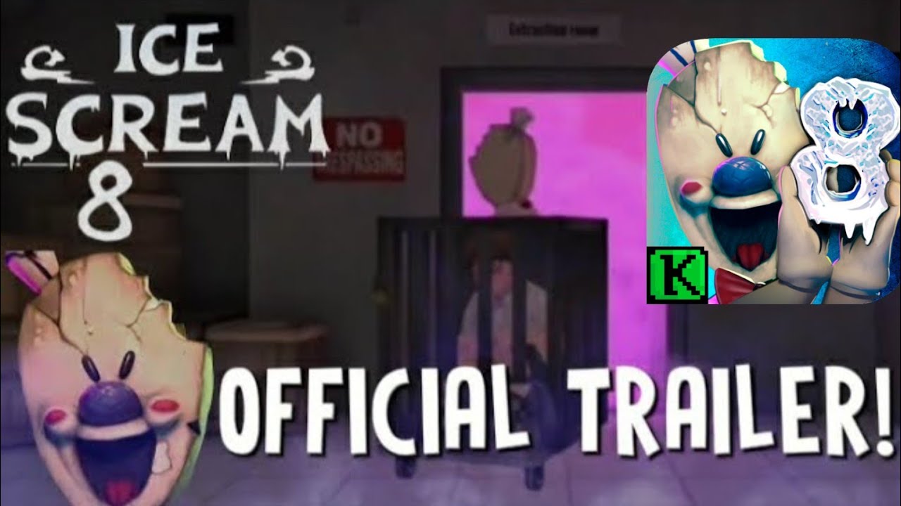 Ice Scream 8 Official Trailer! - YouTube