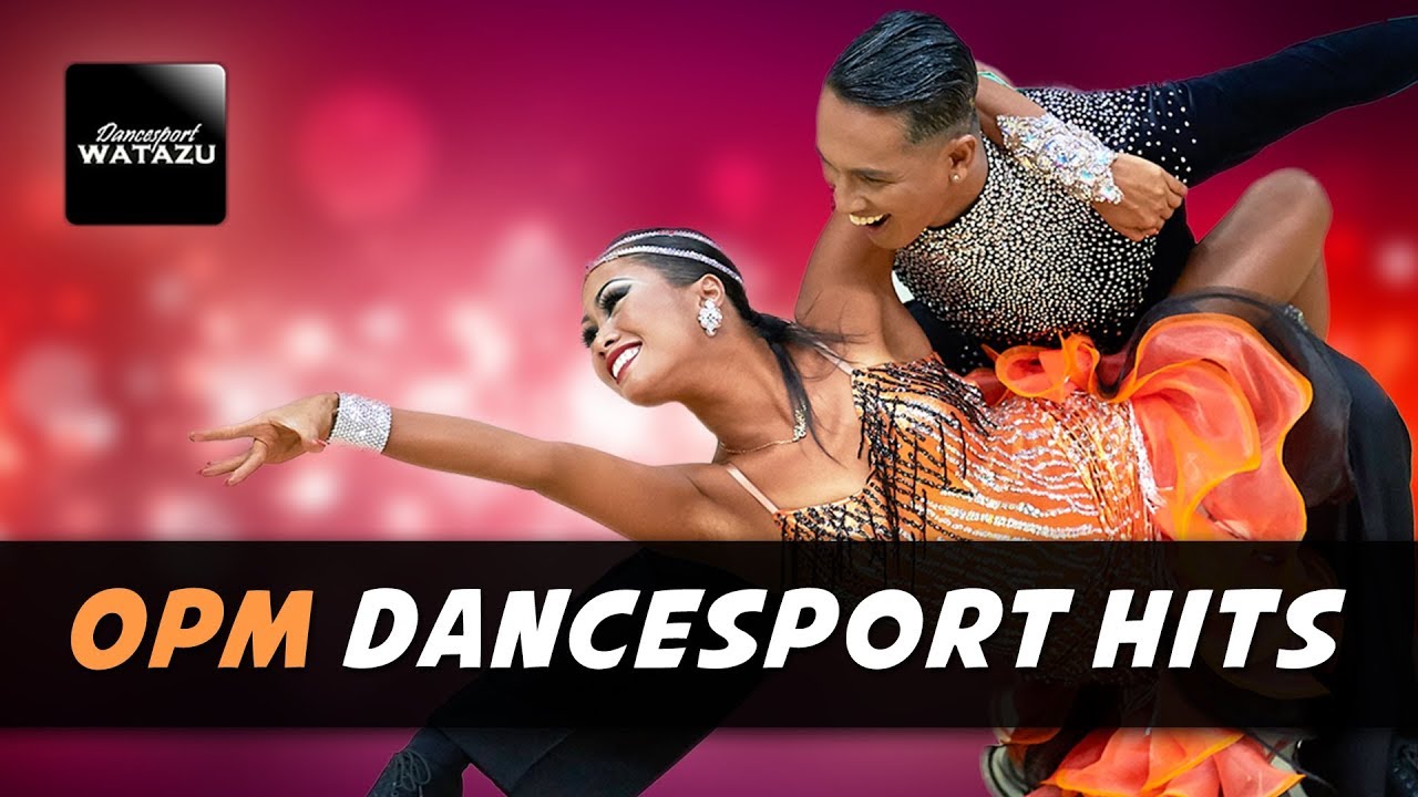 OPM Dancesport Hits | Album Preview - YouTube