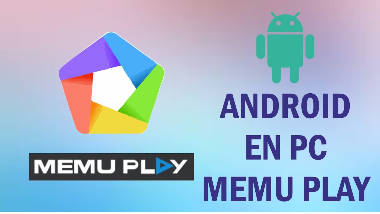 Android en PC: MEmu Play - YouTube