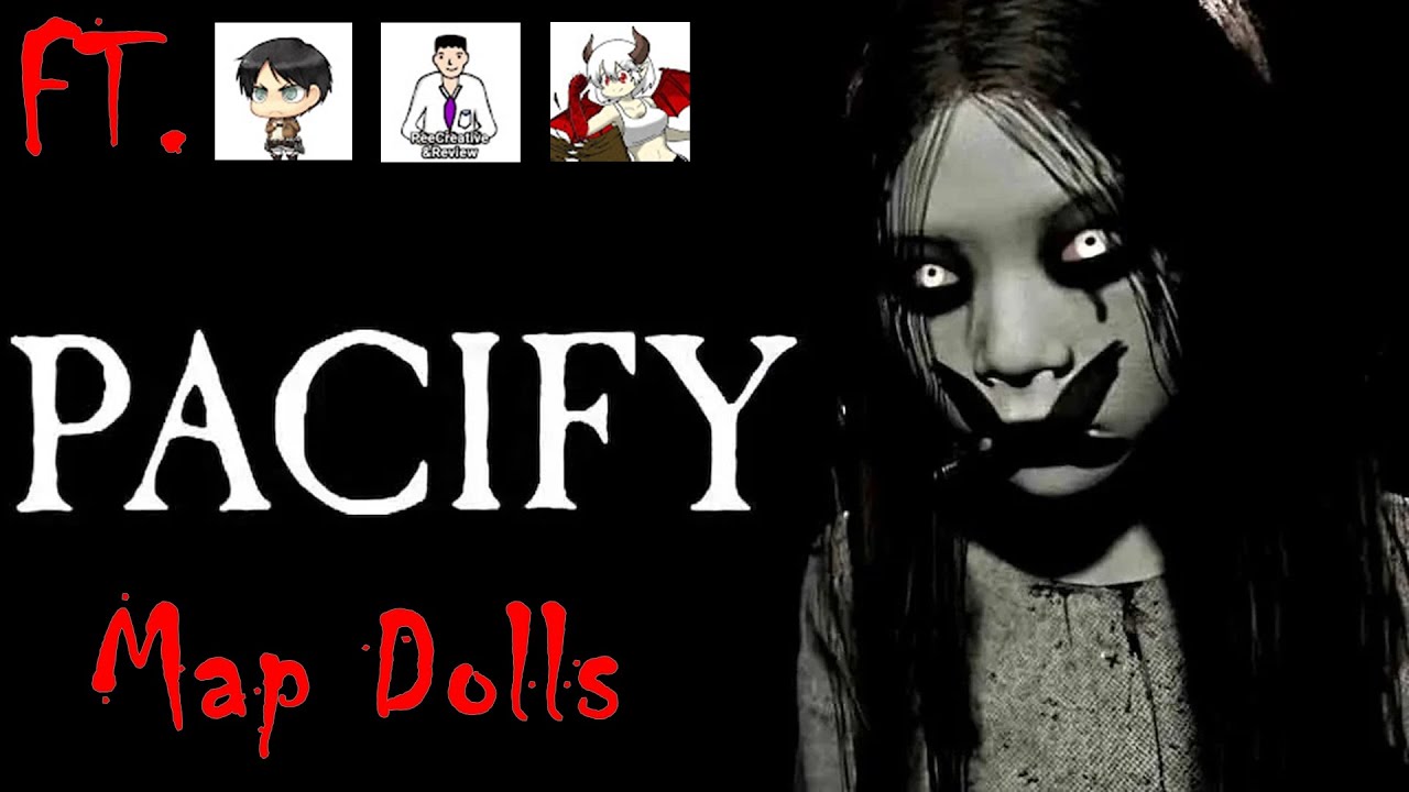 "ล่าท้าผี.!" # [Pacify Map Dolls] - YouTube