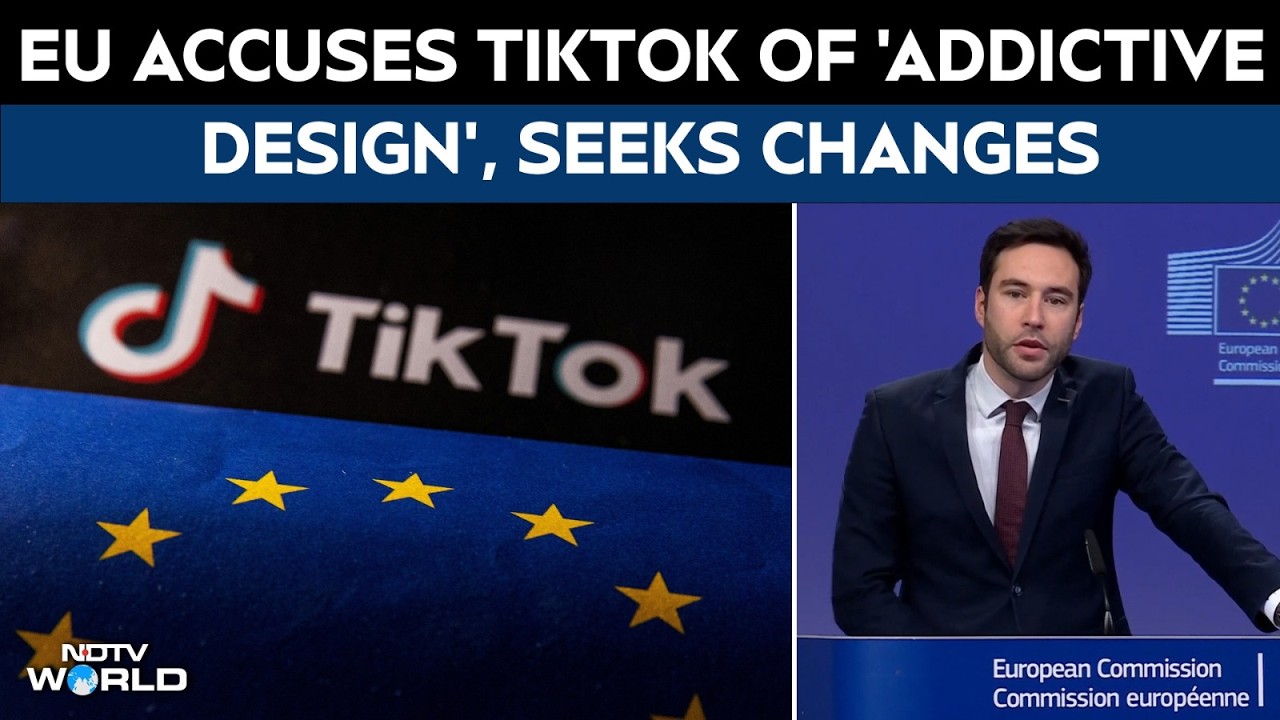 EU Accuses TikTok Of 'Addictive Design', Seeks Changes To Protect Users ...