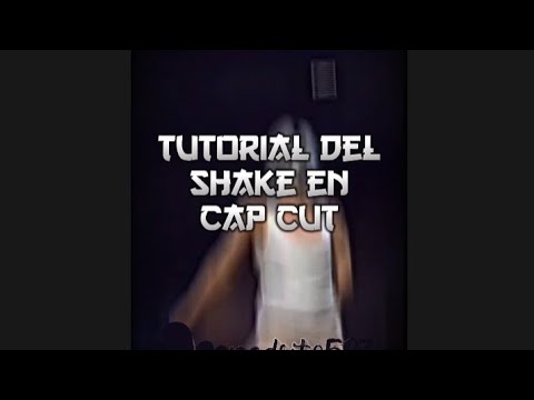 Tutorial de Shake Rebote en cap cut | Tutoriales con Pedrito_Yado #4 ...