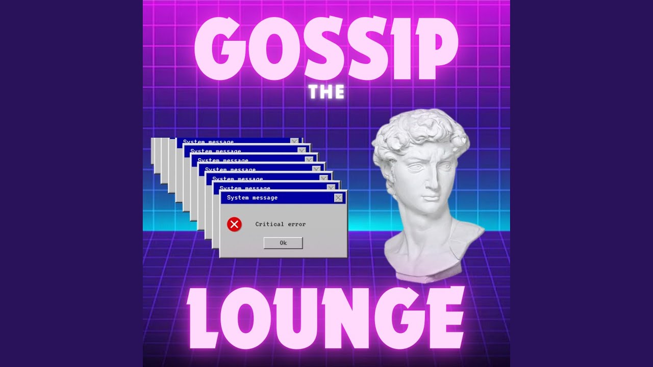 Gossip Lounge - YouTube