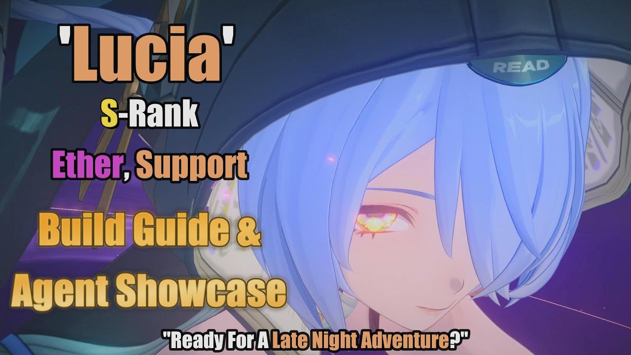 Lucia (Build Guide & Agent Showcase) [Zenless Zone Zero] - YouTube