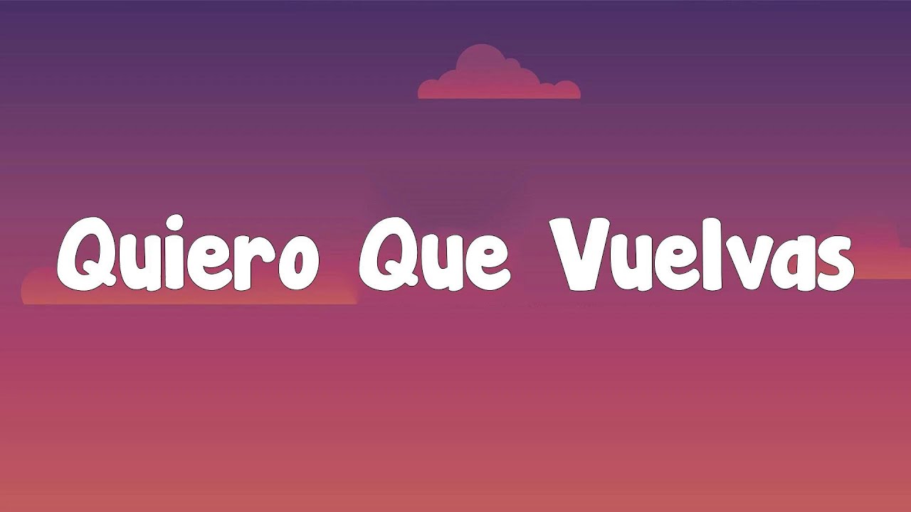 Alejandro Fernández - Quiero Que Vuelvas (Letra/Lyrics) - YouTube