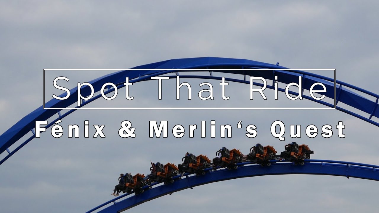 Spot That Ride #3 - Fénix & Merlin's Quest @ Toverland - YouTube