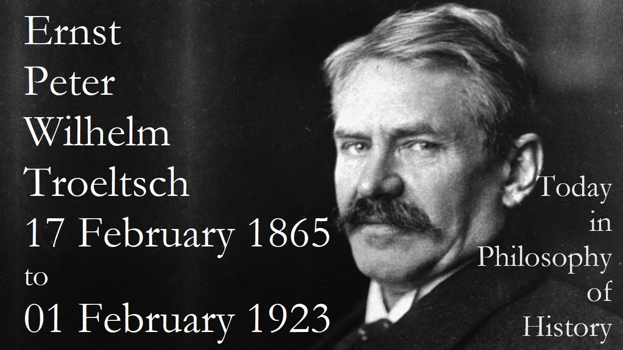 Ernst Troeltsch and the Overcoming of Historicism and Relativism - YouTube