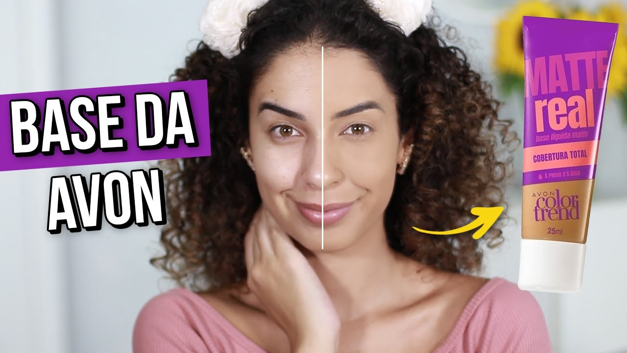 TESTEI A NOVA BASE DA AVON COLOR TREND MATTE REAL | A BASE DA MINHA ...