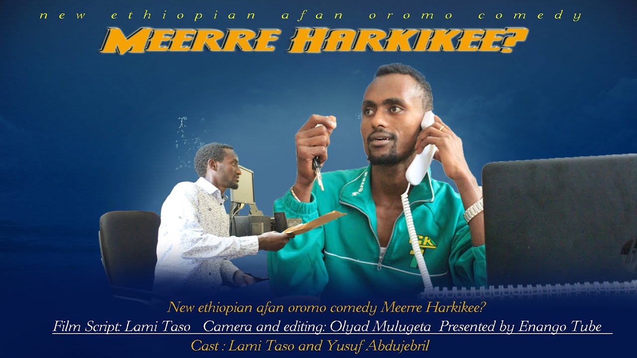 New ethiopian afan oromo comedy Meerre Harkikee? amazing comedy - YouTube