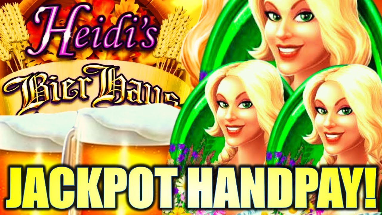 ★JACKPOT HANDPAY!★ I TURNED OFF PROST AND THIS HAPPENED!! HEIDI'S BIER ...
