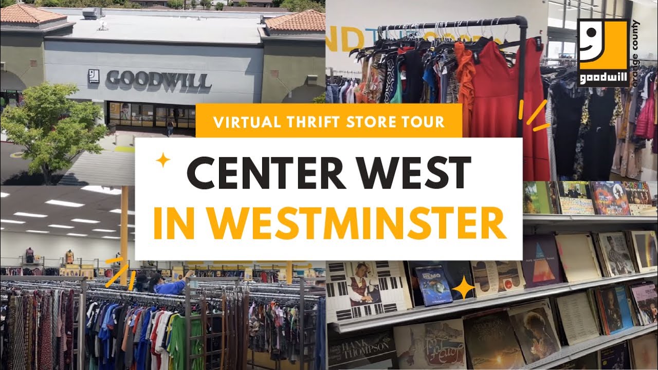Goodwill Westminster VIRTUAL THRIFT STORE TOUR - YouTube