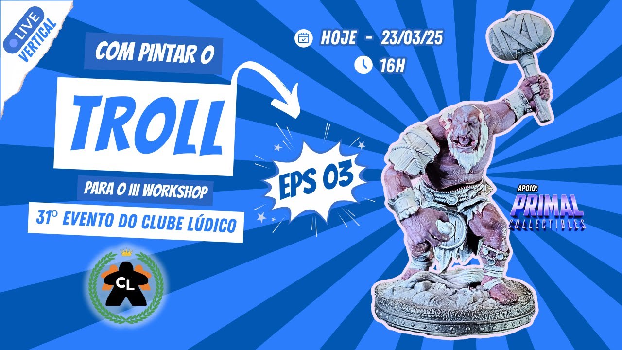 COMO PINTAR O TROLL DA PRIMAL COLLECTIBLES - PARTE 3 - EPISÓDIO 180 ...
