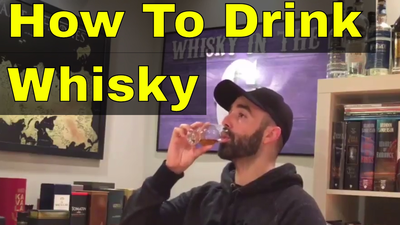 How To Drink Whisky In 4 EASY Steps - YouTube