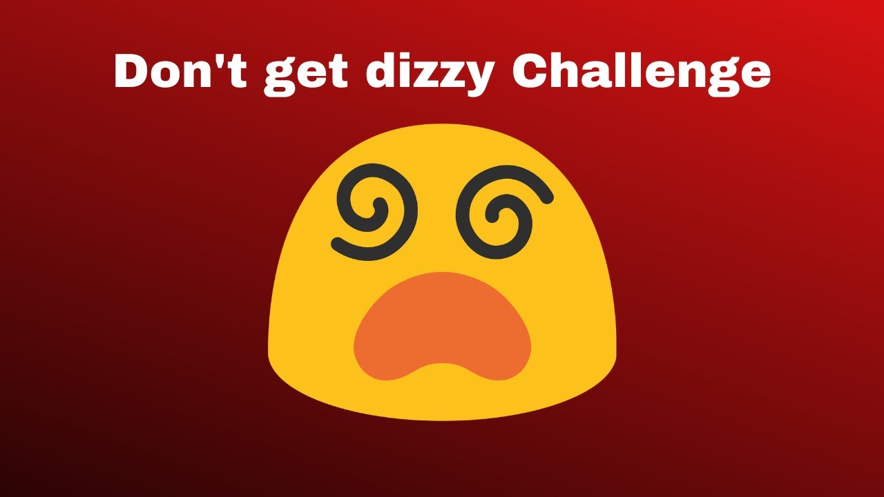 Don't get dizzy while watching this video! TOUGH CHALLENGE - YouTube